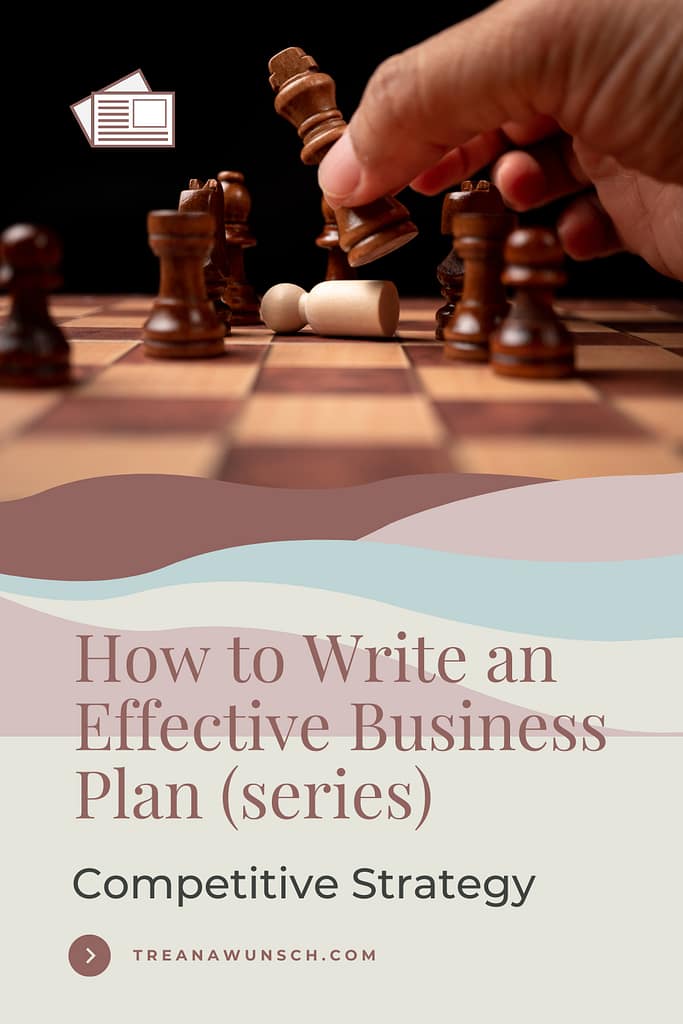 How to Write an Effective Business Plan: Competitive Strategy - Treana ...